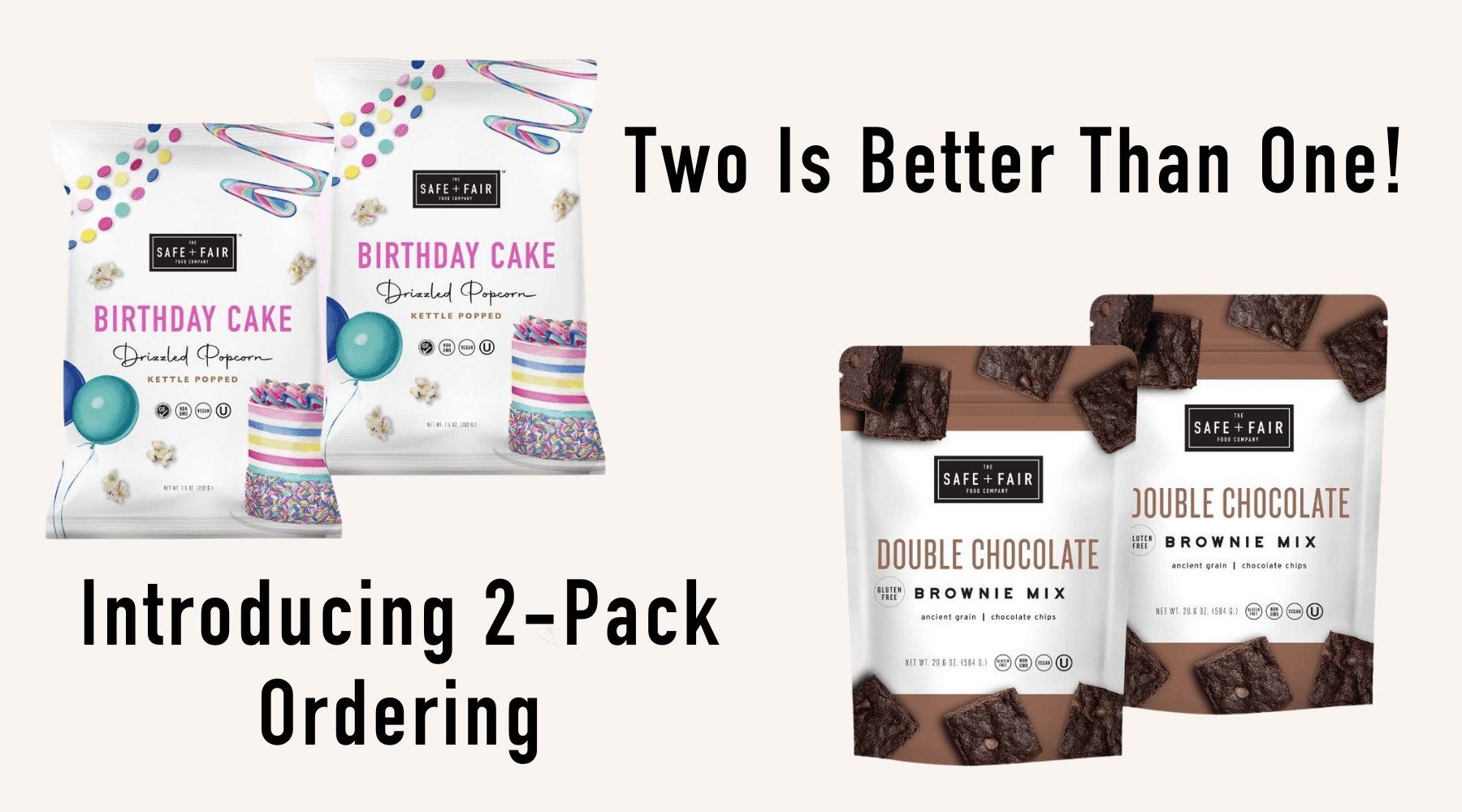 Two Is Better Than One! Introducing 2-Pack Ordering - Safe + Fair